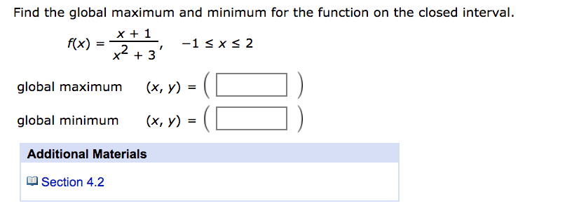 Solved Find the global maximum and minimum for the function | Chegg.com