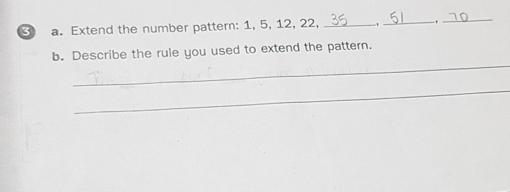 Solved Θ 35-1 , 그。. a. Extend the number pattern: 1, 5, 12, | Chegg.com