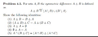 Solved For sets A, B the symmetric difference A Delta B is | Chegg.com