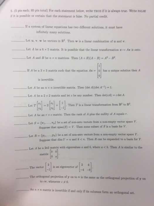 Solved For each statement below, write TRUE if it is always | Chegg.com