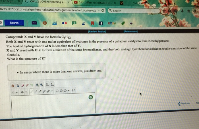 Solved Compounds X and Y have the formula C_6H_12. Both X | Chegg.com