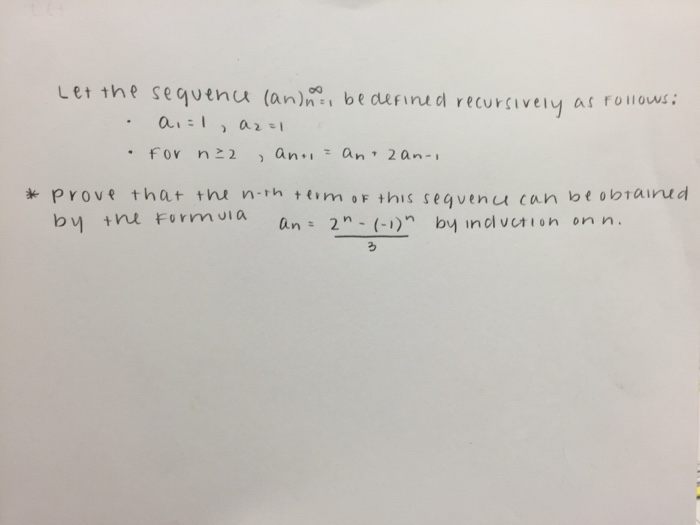 Solved Let the sequence (an) be defined recursively as | Chegg.com