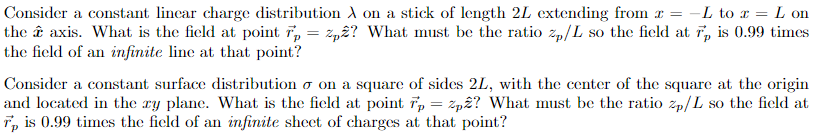 Solved Consider a constant linear charge distribution λ on a | Chegg.com