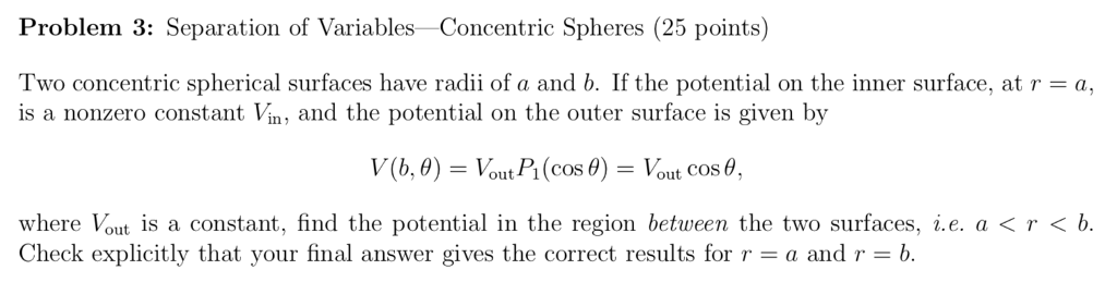Solved Problem 3: Separation of Variables -Concentric | Chegg.com