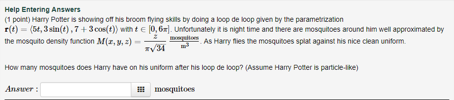Solved Help Entering Answers (1 point) Harry Potter is | Chegg.com