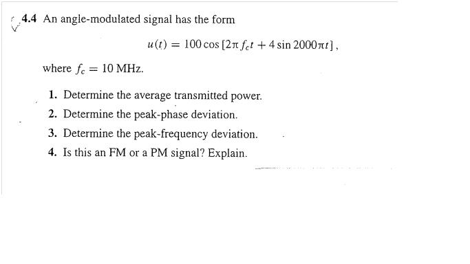 Solved An angle-modulated signal has the form u(t) = 100 | Chegg.com