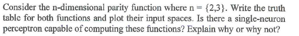 Consider the n-dimensional parity function where n | Chegg.com