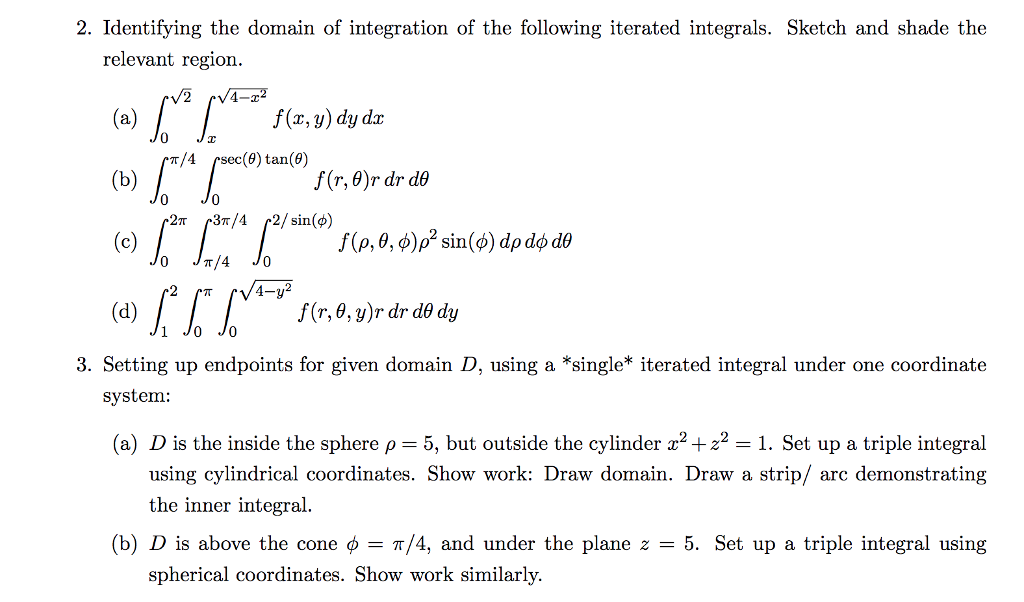 Solved 2. Identifying the domain of integration of the | Chegg.com