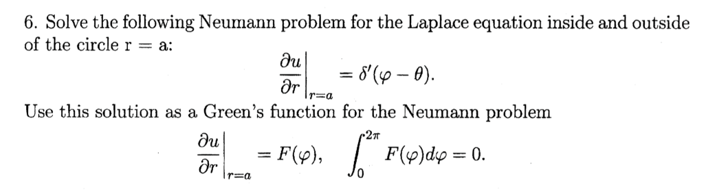6. Solve the following Neumann problem for the | Chegg.com