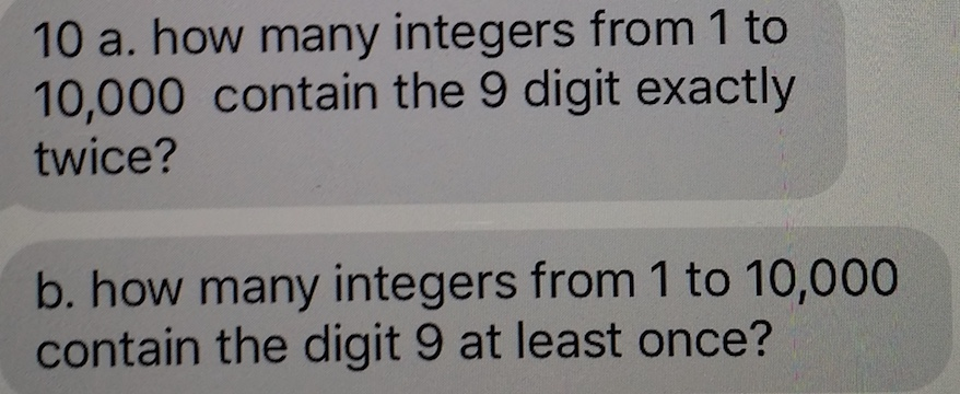 Solved 10. a. how many integers from 1 to 10,000 contain the | Chegg.com