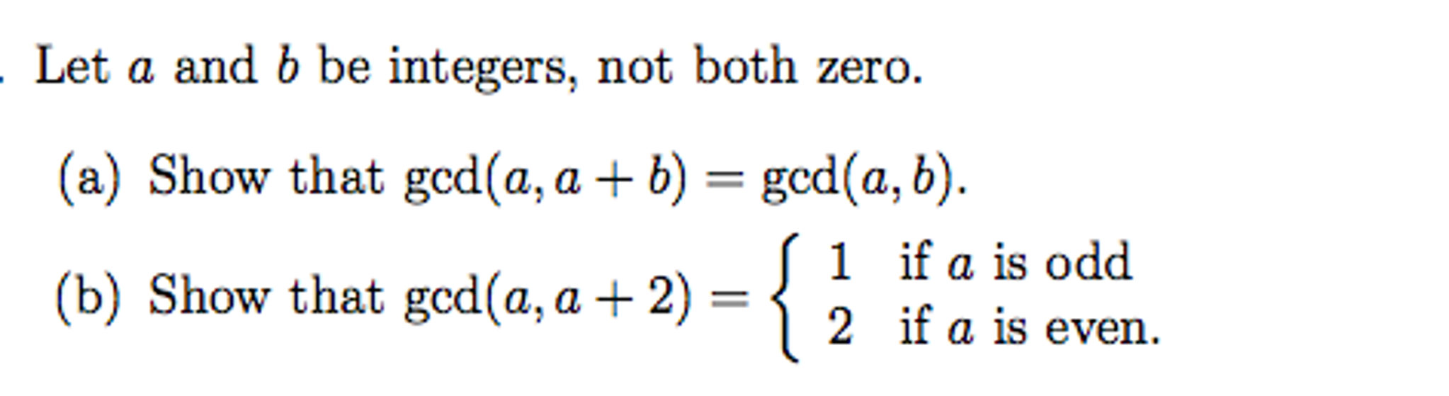 Solved Let a and b be integers, not both zero. Show that | Chegg.com