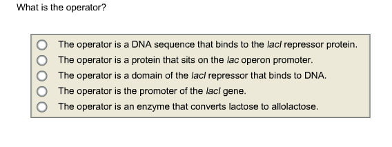 Solved What is the operator? O O O O O The operator is a DNA | Chegg.com
