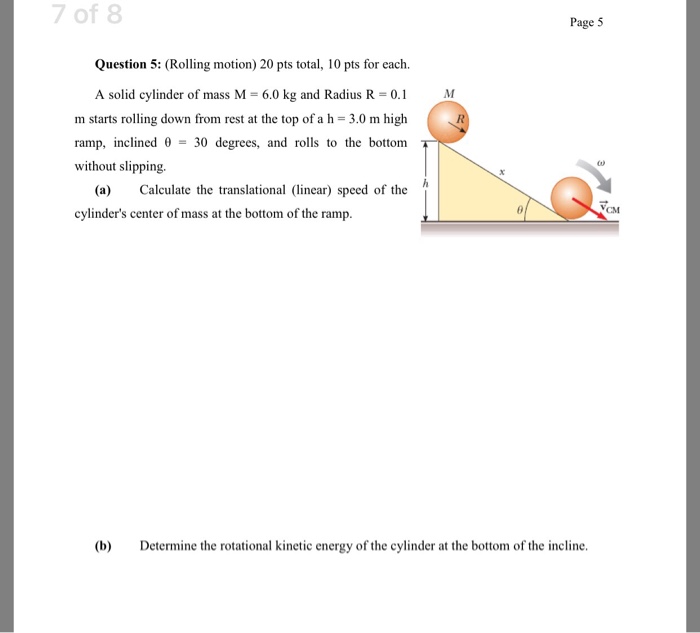 Solved 7 of 8 Page 5 Question 5: (Rolling motion) 20 pts | Chegg.com
