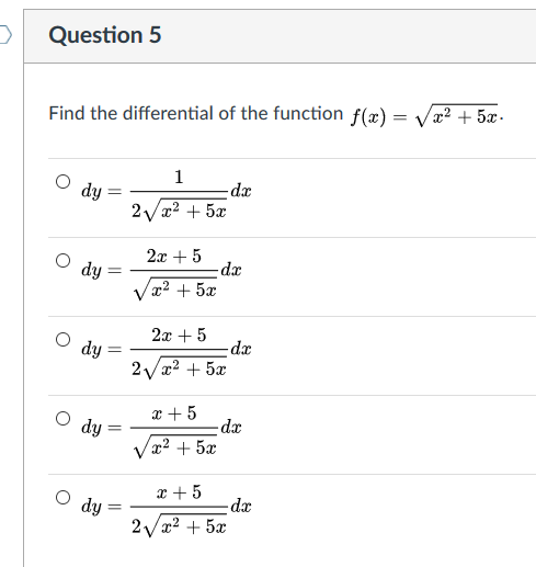 Solved Question 5 Find the differential of the function | Chegg.com