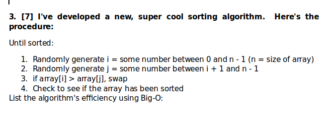 Solved I've developed a new, super cool sorting algorithm. | Chegg.com