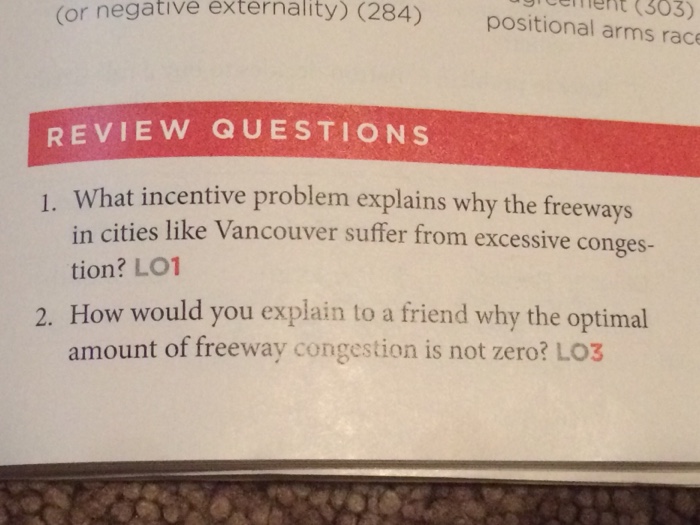 Solved What incentive problem explains why the freeways in | Chegg.com