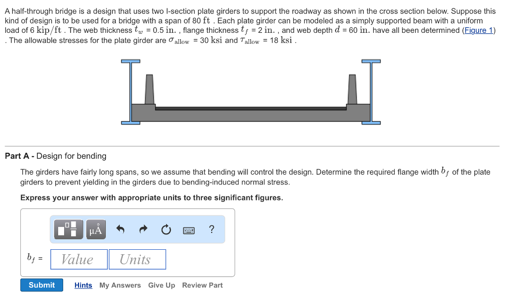 Solved A half-through bridge is a design that uses two | Chegg.com