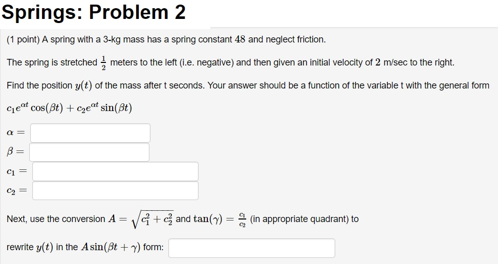 Solved Springs #2 This is differential Equations: please | Chegg.com