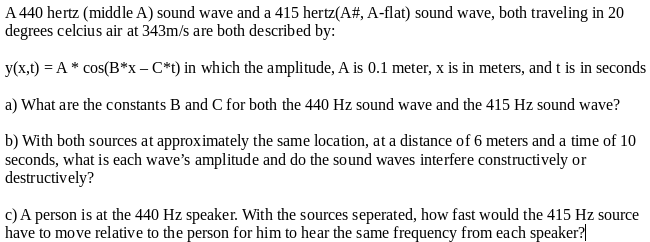 Solved A 440 hertz (middle A) sound wave and a 415 hertz(A#, | Chegg.com