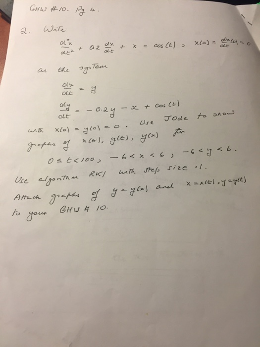 Solved Write d^2x/dt^2 + a_z dx/dt + x = cos (t), x(0) = | Chegg.com