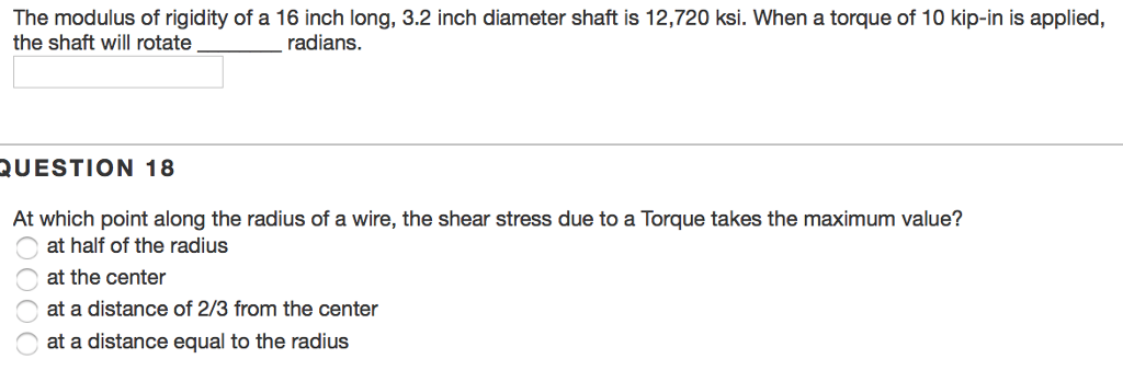 Solved The modulus of rigidity of a 16 inch long, 3.2 inch | Chegg.com