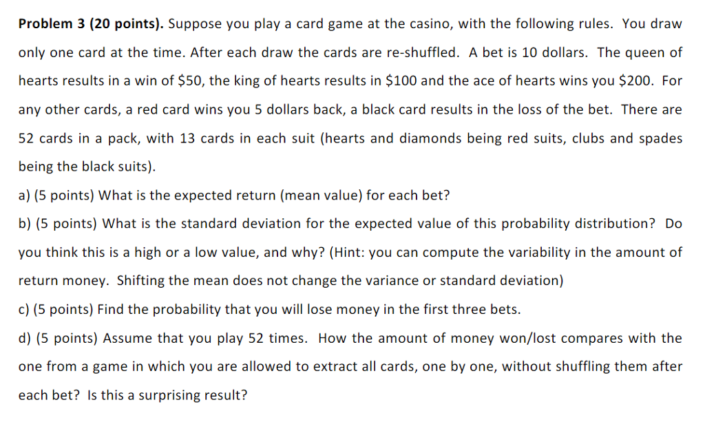 Solved Problem 3 (20 points). Suppose you play a card game | Chegg.com