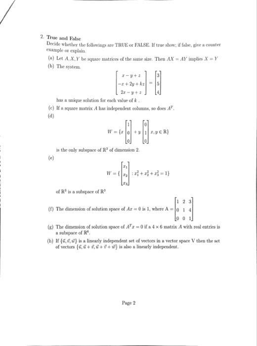 Solved Deride whether the following are TRUE or FALSE. If | Chegg.com
