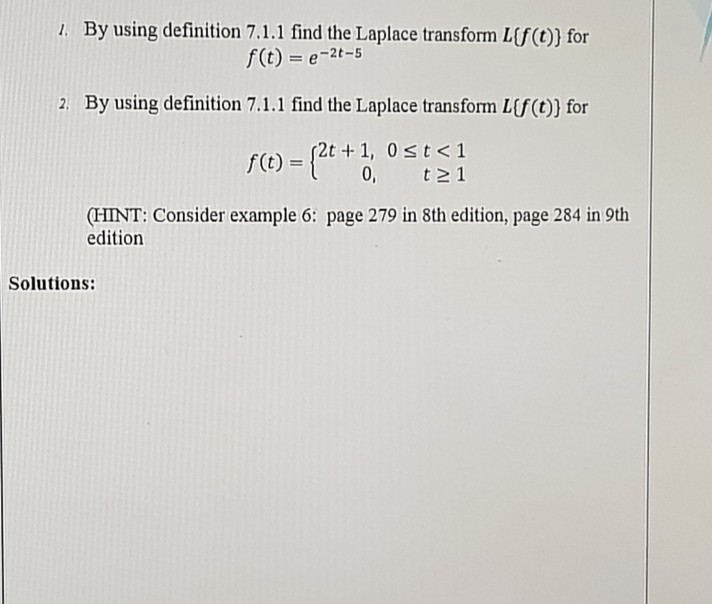 Solved . By using definition 7.1.1 find the Laplace | Chegg.com