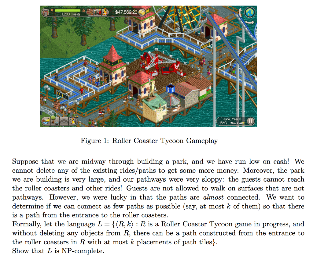 Solved I love the game Roller Coaster Tycoon: it is a | Chegg.com