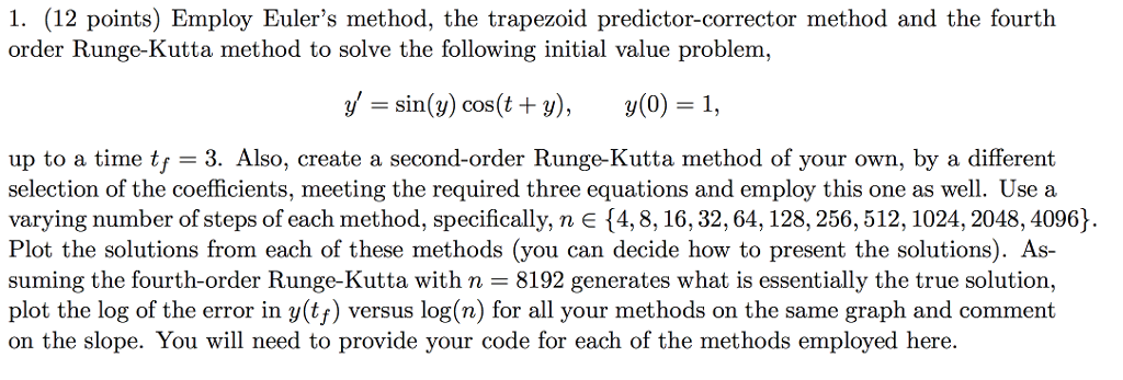 Solved Employ Euler's method, the trapezoid | Chegg.com