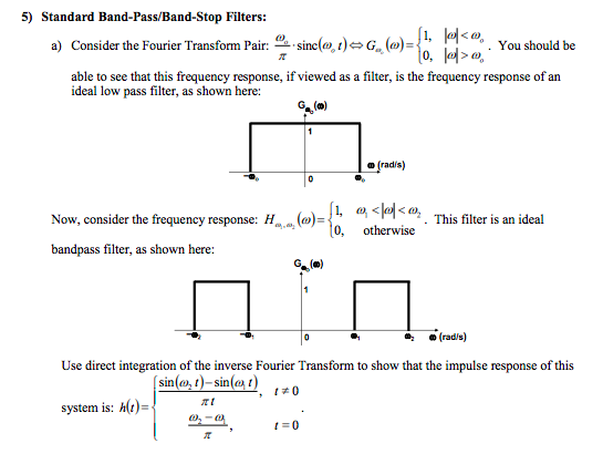Solved 5) Standard Band-Pass/Band-Stop Filters: 1, You | Chegg.com