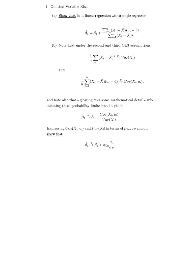 Solved Omitted Variable Bias: Show that in a linear | Chegg.com