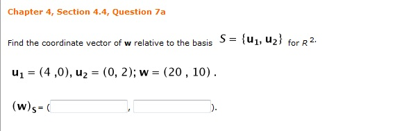 Solved Find the coordinate vector of w relative to the basis | Chegg.com
