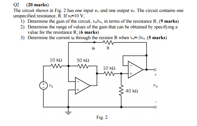 Solved The circuit shown in Fig. 2 has one input vs, and one | Chegg.com