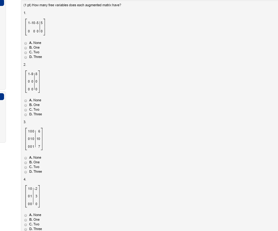 Solved How many free variables does each augmented matrix | Chegg.com
