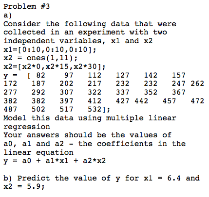 Solved a) Consider the following data that were collected in | Chegg.com