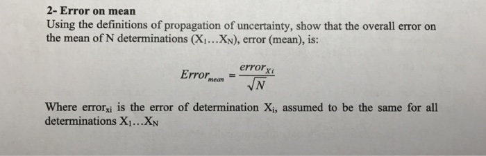 Solved Using the definitions of propagation of uncertainty, | Chegg.com