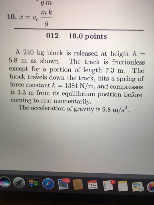 Solved A 240 kg block is released at height h = 5.8 m as | Chegg.com