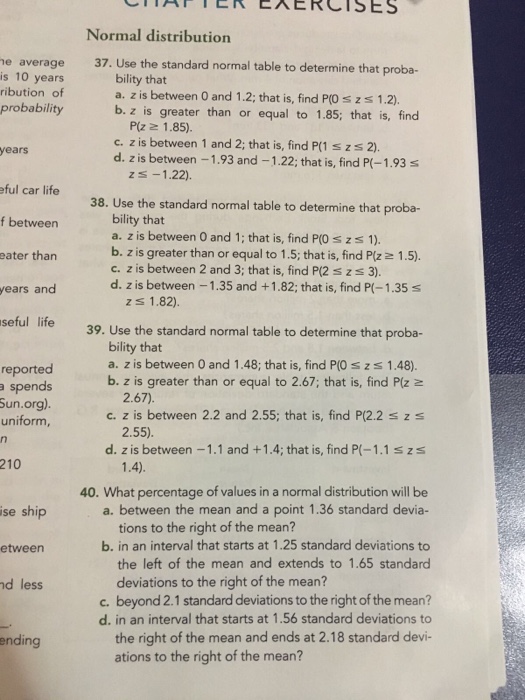 Solved TATER EXERCISES Normal distribution 37. Use the | Chegg.com