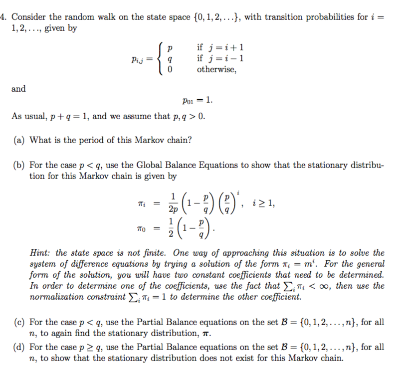 Solved 4. Consider the random walk on the state space 10, | Chegg.com