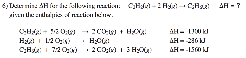 Solved AH = ? 6) Determine AH for the following reaction: | Chegg.com