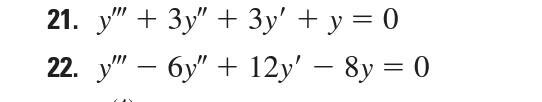 Solved 21. y'" + 3y', + 3y' + y = 0 | Chegg.com
