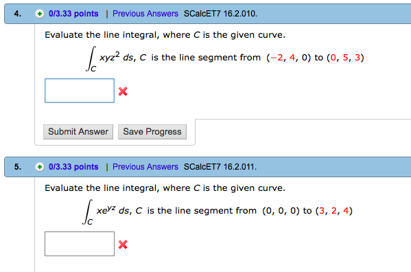 Solved Evaluate The Line Integral Where C S The Given