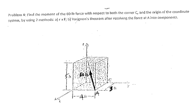 Solved Find the moment of the 60lb force with respect to | Chegg.com