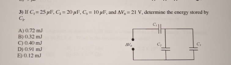 Solved If C_1 = 25 mu F, C_2 = 20 mu F, C_3 = 10 mu F, and | Chegg.com