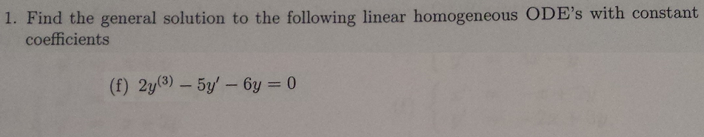 Find the general solution to the following linear | Chegg.com