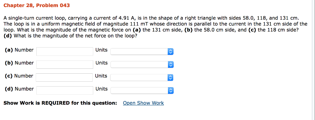 Solved Chapter 28, Problem 043 A single-turn current loop, | Chegg.com