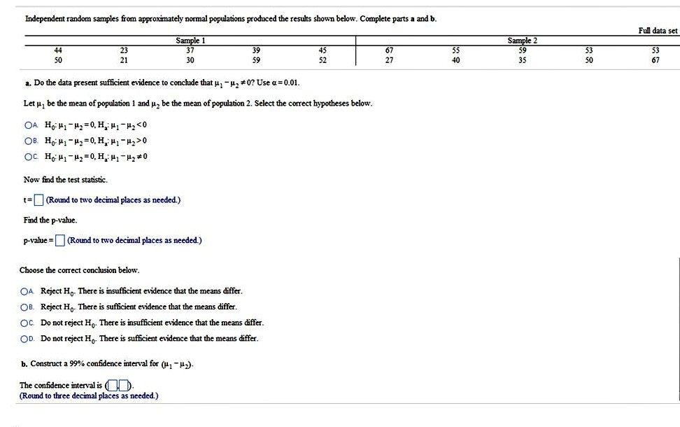 Solved Do the data present sufficient evidence to conclude | Chegg.com