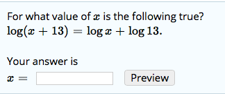 Solved For what value of is the following true? log(x + 13) | Chegg.com