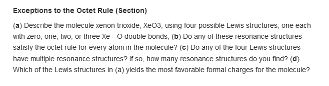 Solved Exceptions to the Octet Rule (Section) (a) Describe | Chegg.com